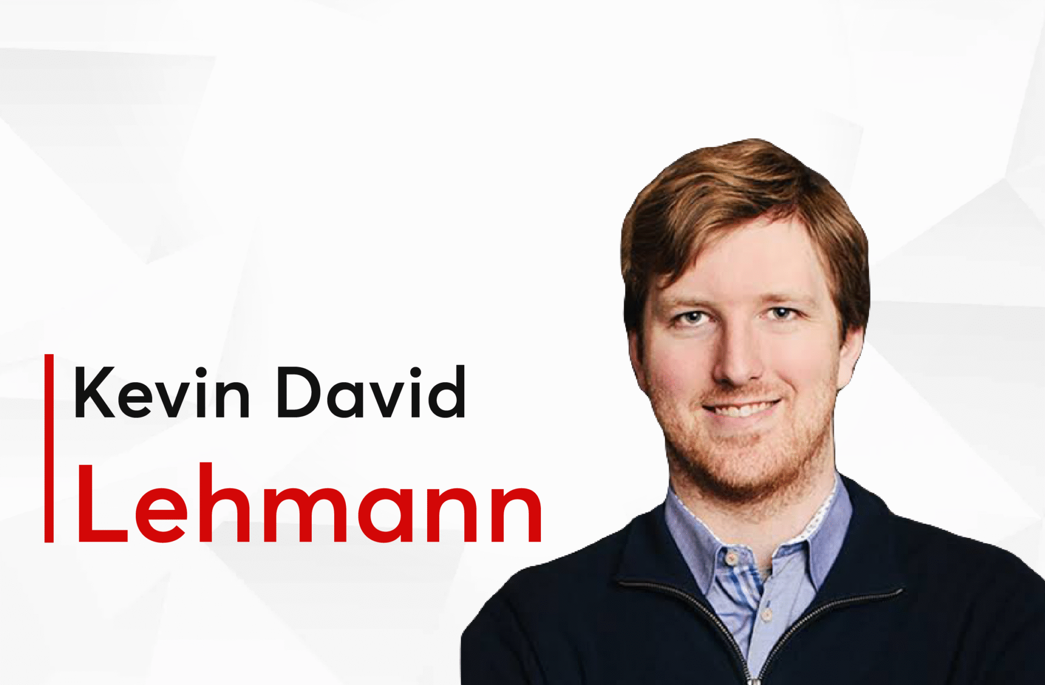 Kevin David Lehmann: The World’s Youngest Billionaire and His Inspiring ...